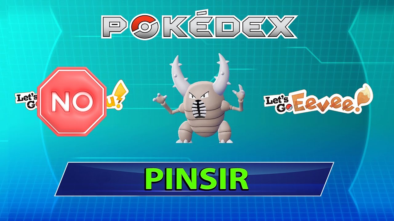 Donde y Como Capturar a Pinsir - 127 Pokedex Let's Go Pikachu - Let's ...