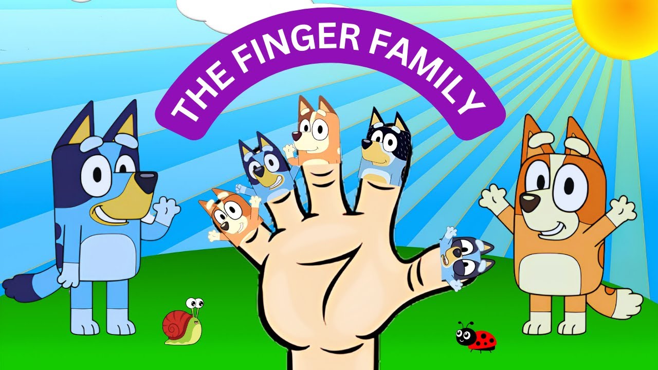 Bluey Finger Family Song | Kids Nursery Rhyme | Kids HD Song - YouTube
