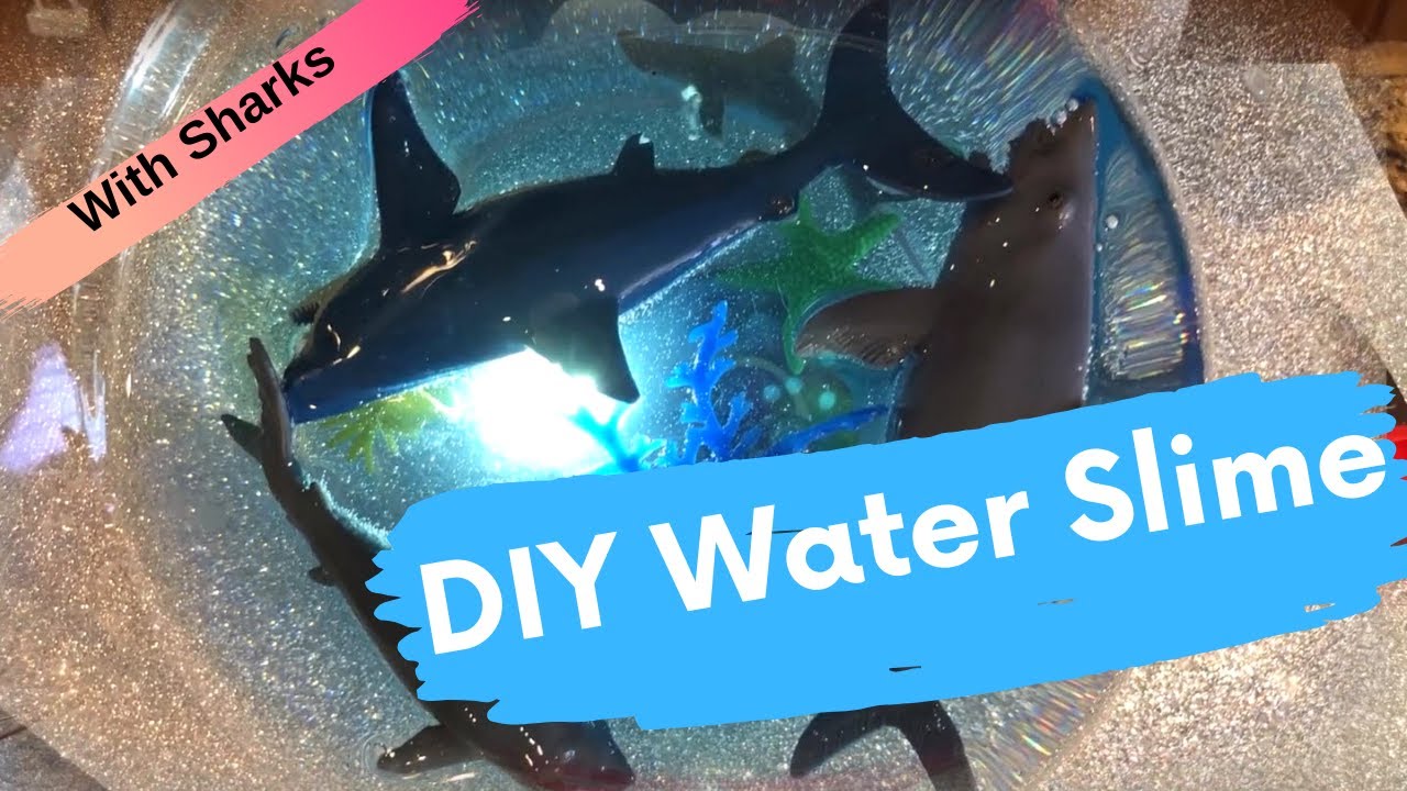 DIY Water Slime with Sharks | The Most Satisfying Clear DIY Slime ...