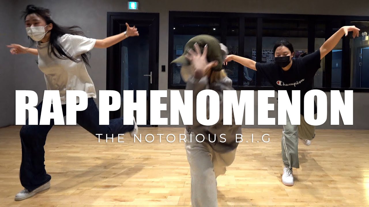 The Notorious B.I.G - Rap Phenomenon choreography SIA 수원무브댄스학원 - YouTube