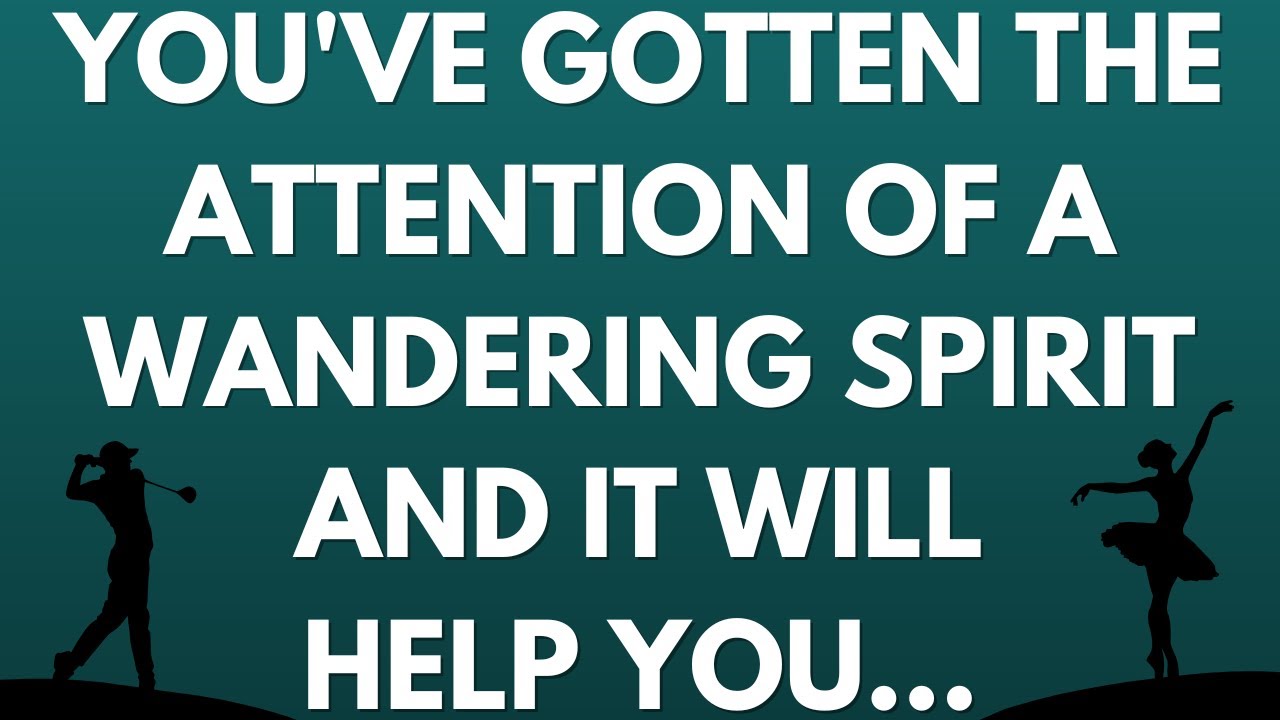 💌 You've gotten the attention of a wandering spirit and it will help ...
