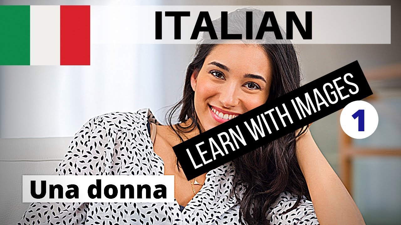 Learn Italian for beginners lesson 1 | Learn Italian fast with pictures ...