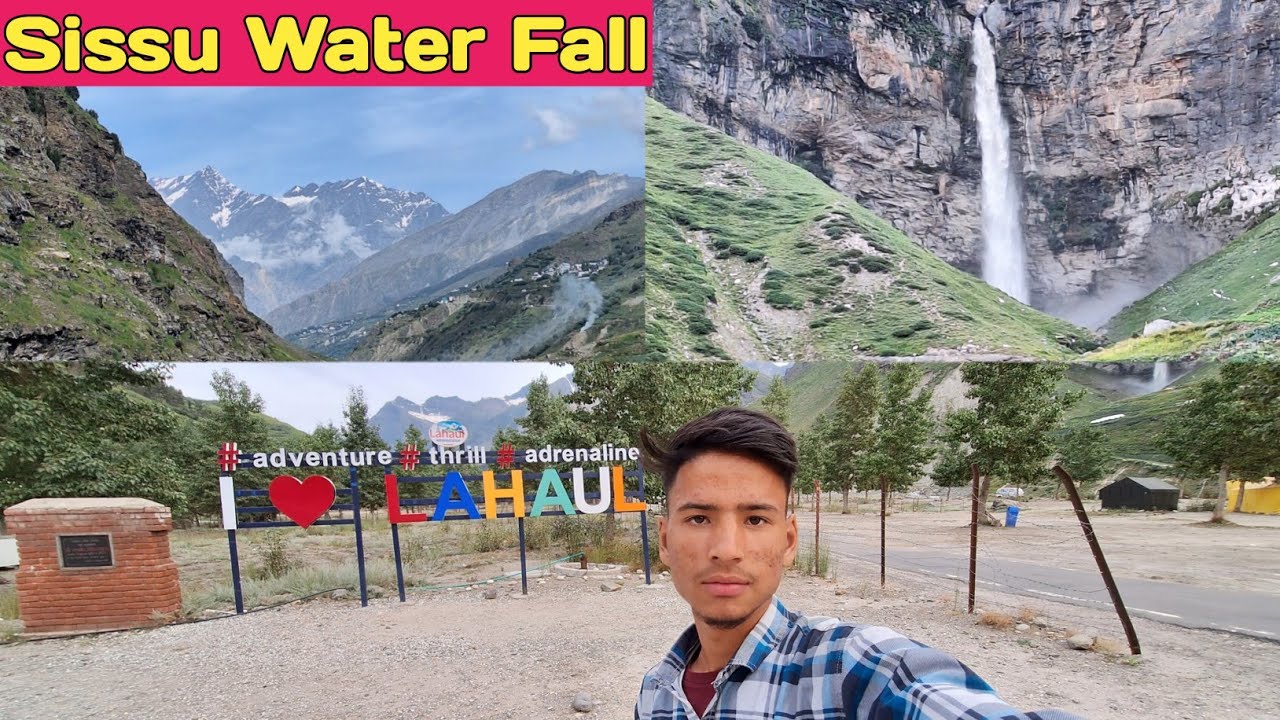 Sissu Valley Himachal Pradesh | Sissu Lahul And Spiti | Sissu Water ...