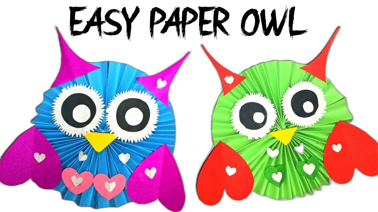 DIY Easy Paper Owl | Paper Crafts For School | Easter Paper Craft Ideas ...