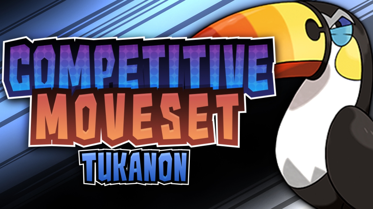 Pokémon Competitive Moveset: Tukanon - YouTube
