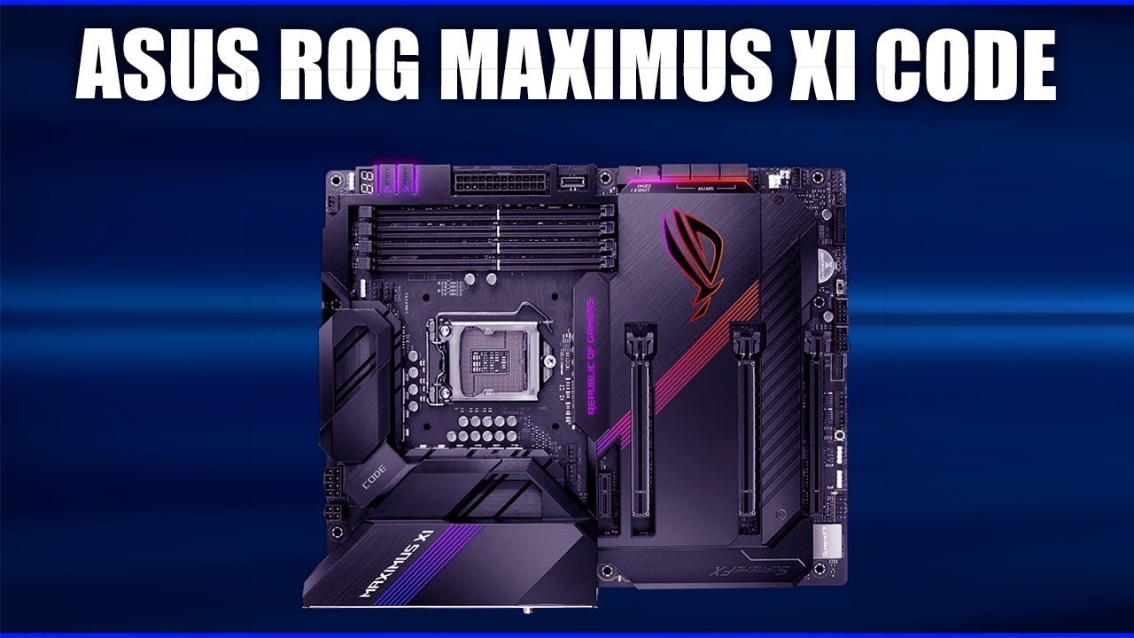 Материнская плата ASUS ROG MAXIMUS XI CODE - YouTube