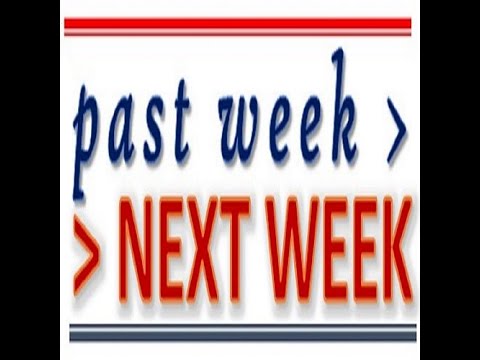 Past Week Next Week for 05 31 2020 - YouTube