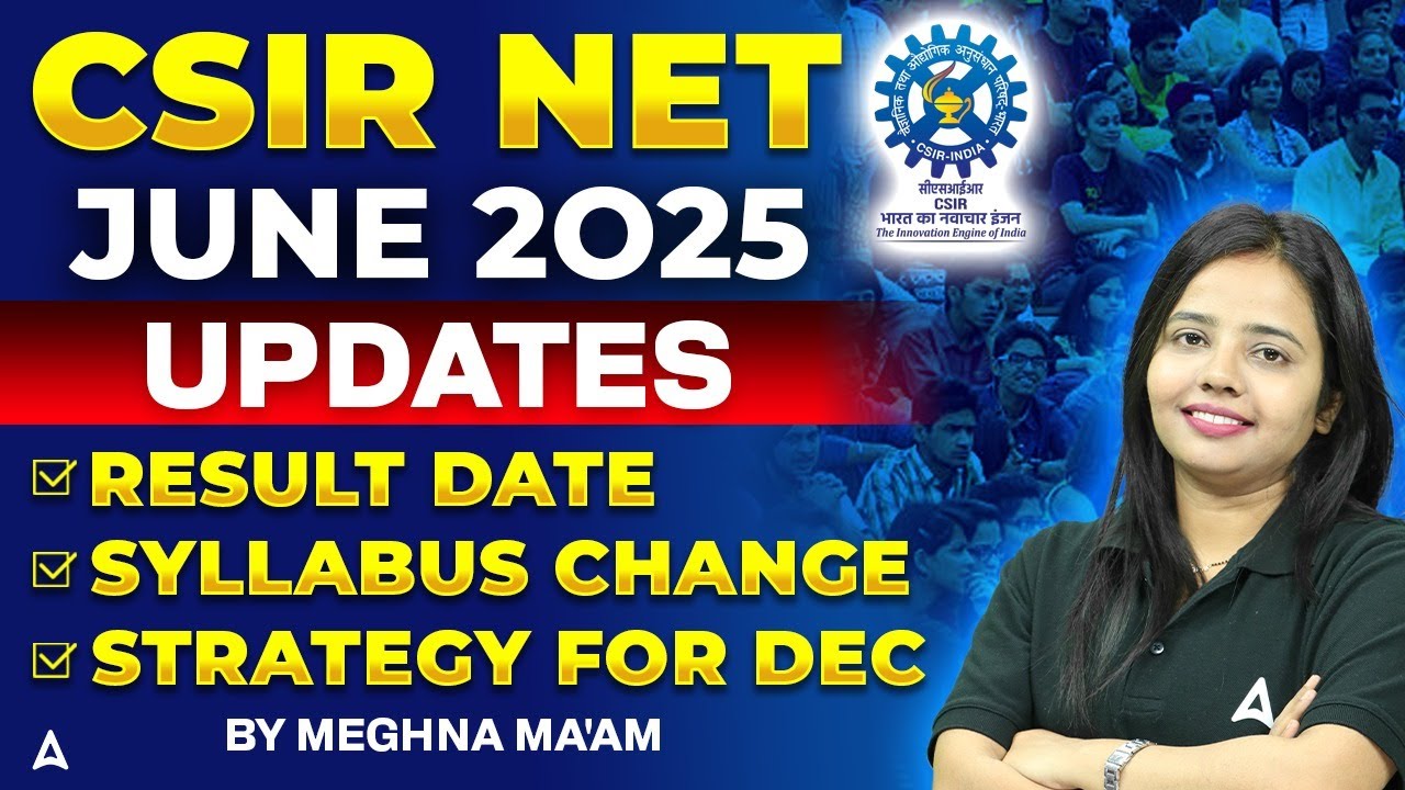 CSIR NET Result 2025 Update | CSIR NET Life Science Syllabus Change ...