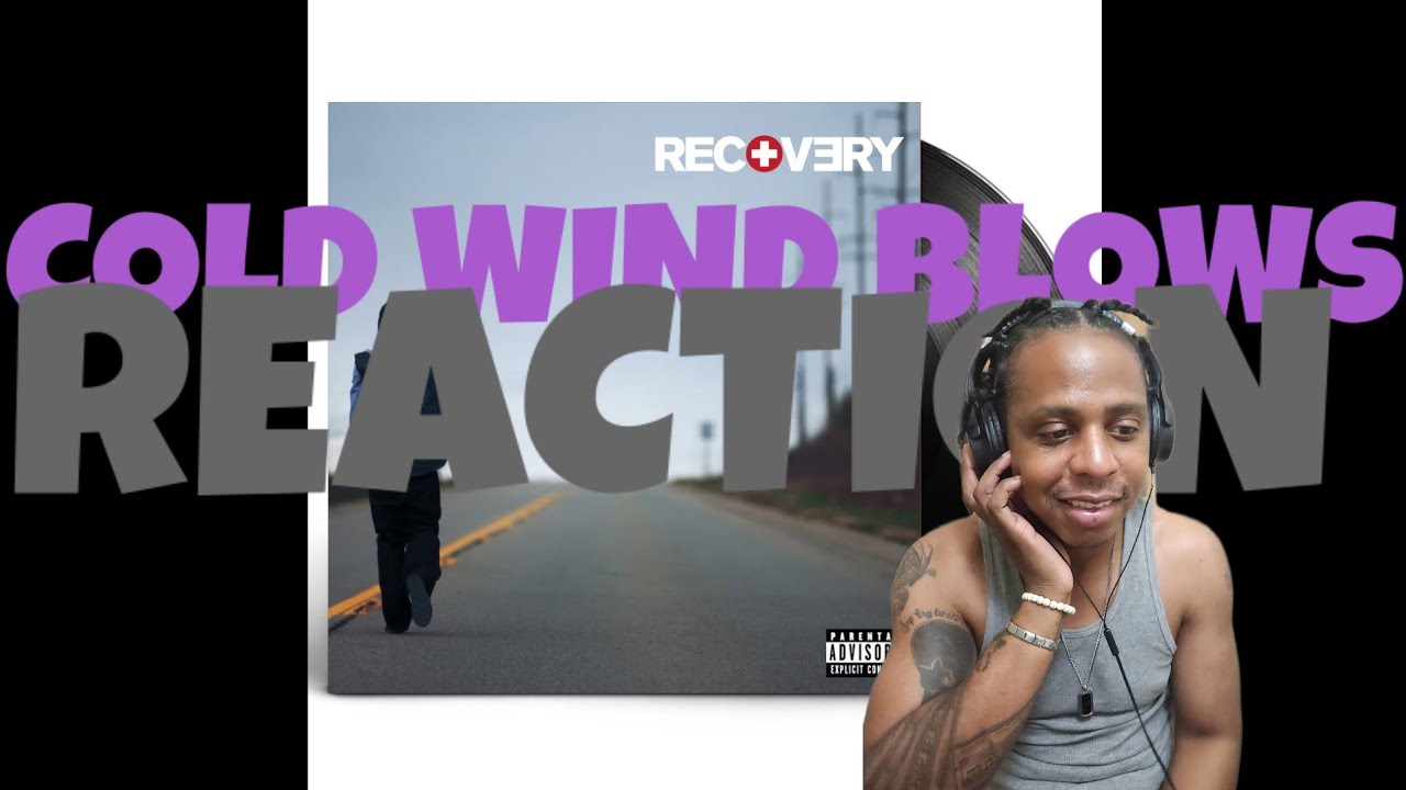 EMINEM COLD WIND BLOWS REACTION BaggEmUp - YouTube