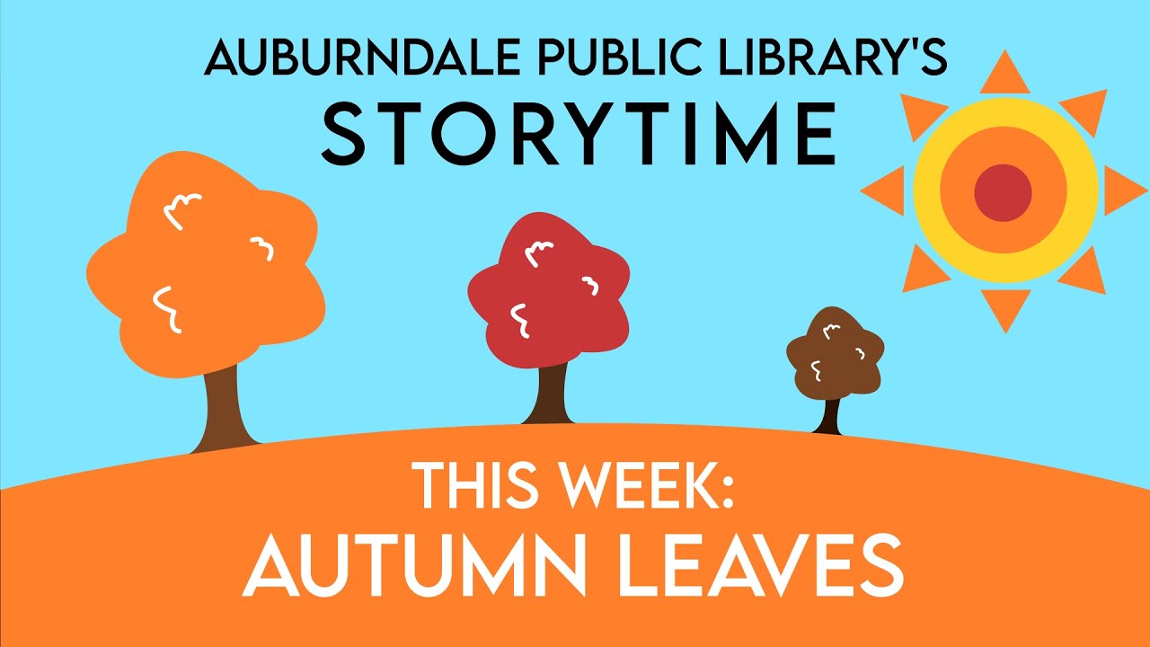 Storytime: Autumn Leaves - YouTube