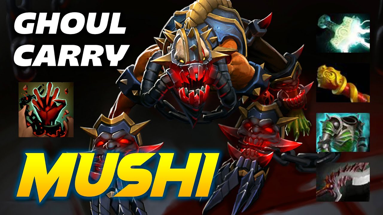 Mushi Lifestealer - GHOUL CARRY - Dota 2 Pro Gameplay [Watch & Learn ...