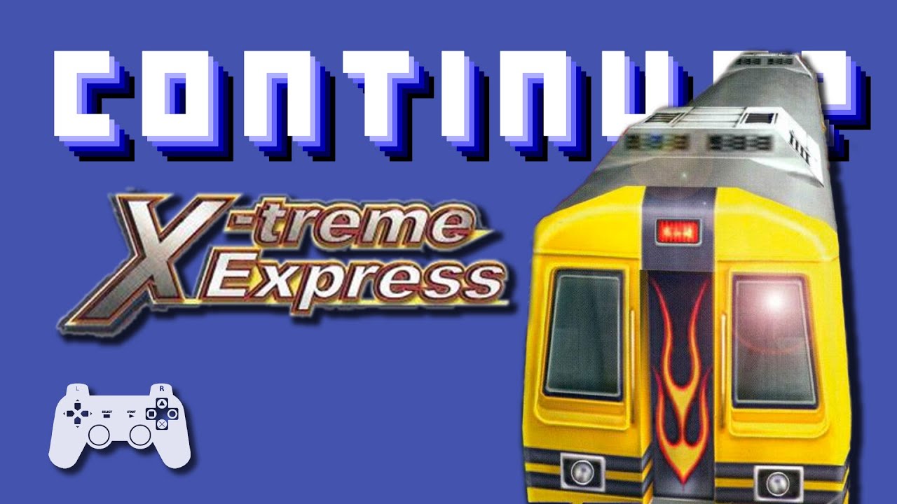 X-treme Express (PS2) - Continue? - YouTube