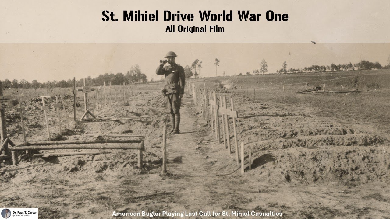 St. Mihiel Drive World War One - YouTube
