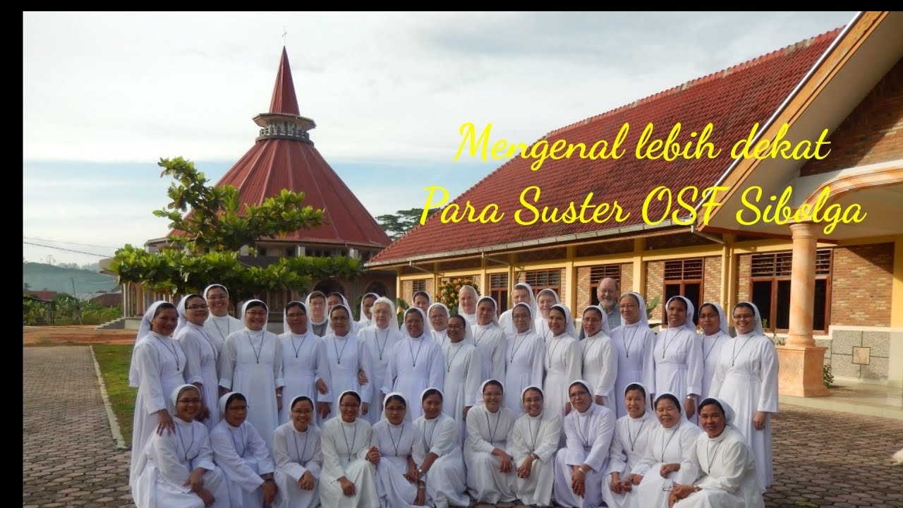 Suster OSF Sibolga - Indonesia - YouTube