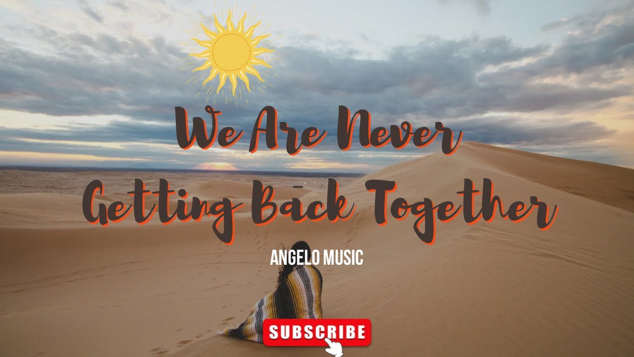 We Are Never Getting Back Together - Taylor Swift (Lyrics) - YouTube