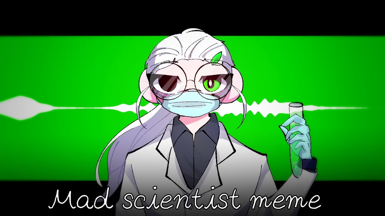 [OC]Mad scientist meme - YouTube