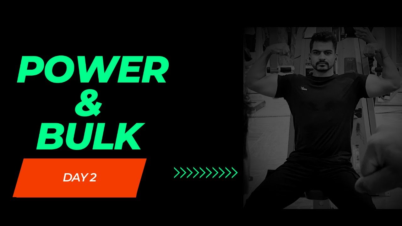 power & bulk day 2 - YouTube