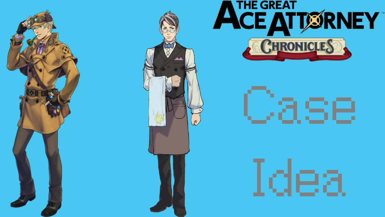 An Interesting Great Ace Attorney Case Idea - YouTube