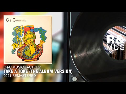 C+C Music Factory - Take A Toke (The Album Version) (2021 Remastered) (Lyric Video)