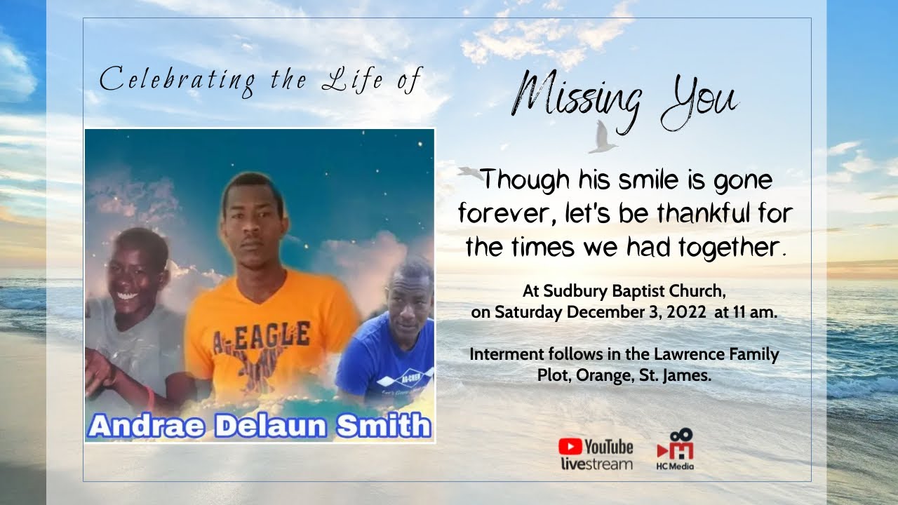 Celebrating The Life Of Andrae Smith - YouTube
