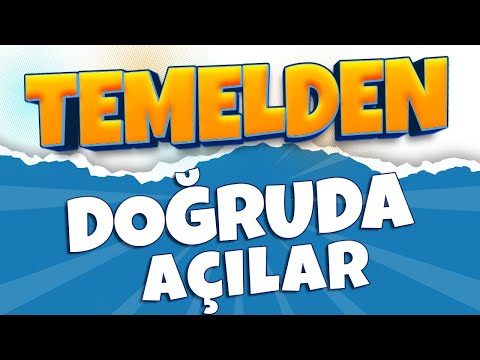 Temelden Doğruda Açılar Konu Anlatımı | 9. sınıf