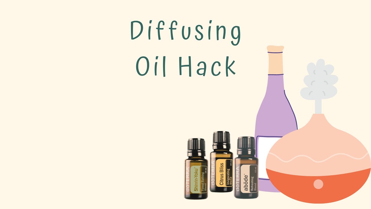 Diffusing Oil Hack - YouTube