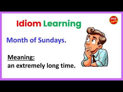 Idiom learning | Month of Sundays | Learn Idioms with Ecamples | Basic ...