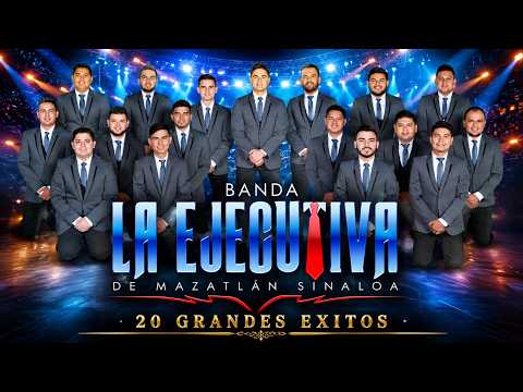Banda La Ejecutiva – Grandes Éxitos | Las Mejores Canciones de Banda