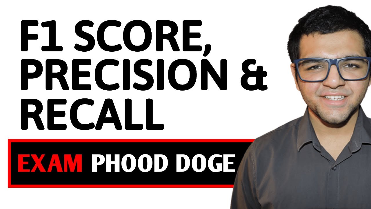F1 Score, Percision & Recall in Machine Learning - YouTube F1 Score, Percision & Recall in Machine Learning - YouTube