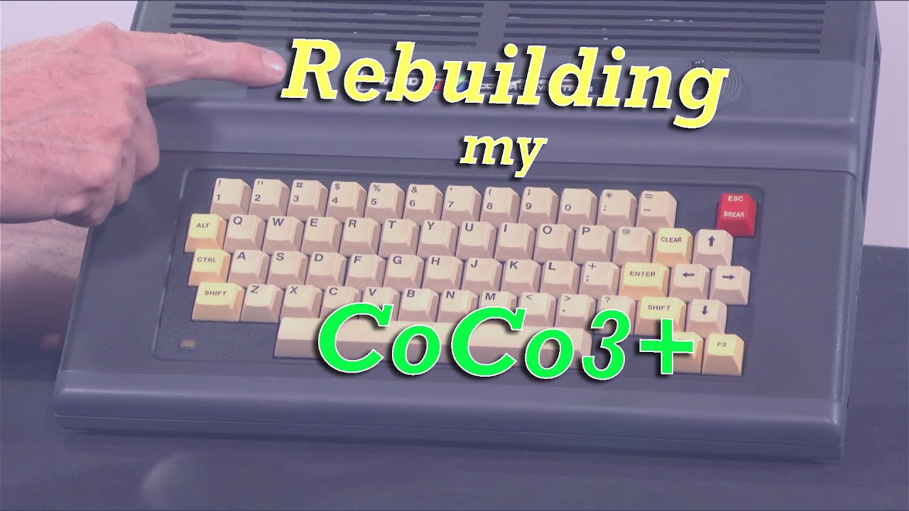 Rebuilding my CoCo3 Plus - YouTube