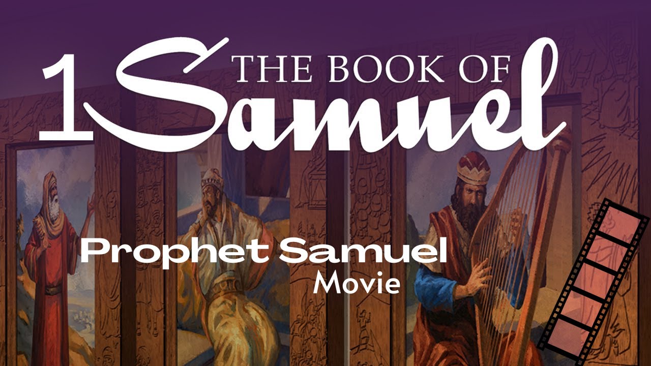 HD | Prophet Samuel - Bible story Movie | Book of 1Samuel - YouTube