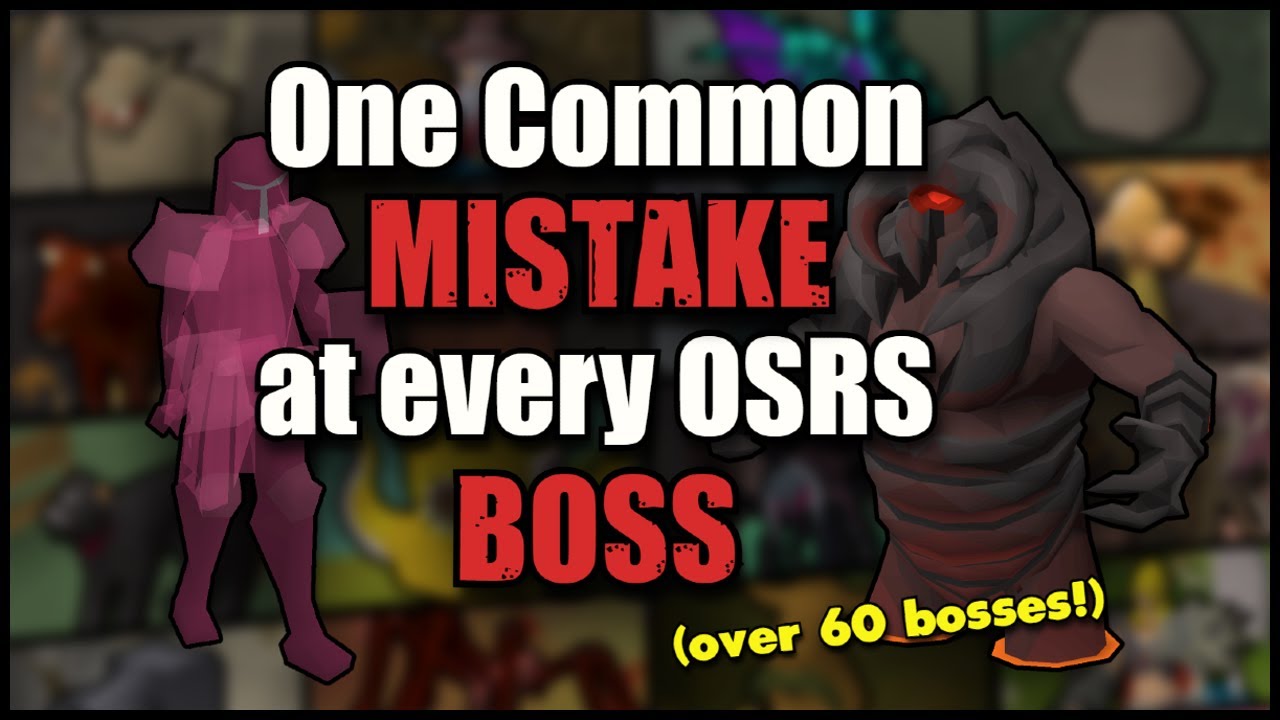 1 Common Mistake at EVERY OSRS Boss - YouTube
