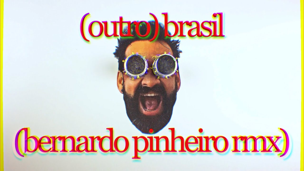 jean mafra - (outro) brasil (bernardo pinheiro rmx) VÍDEOFICIAL - YouTube