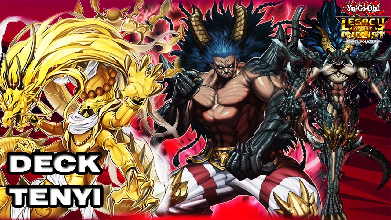 Deck Tenyi | YU-Gi-Oh Legacy of the Duelist Link Evolution - YouTube