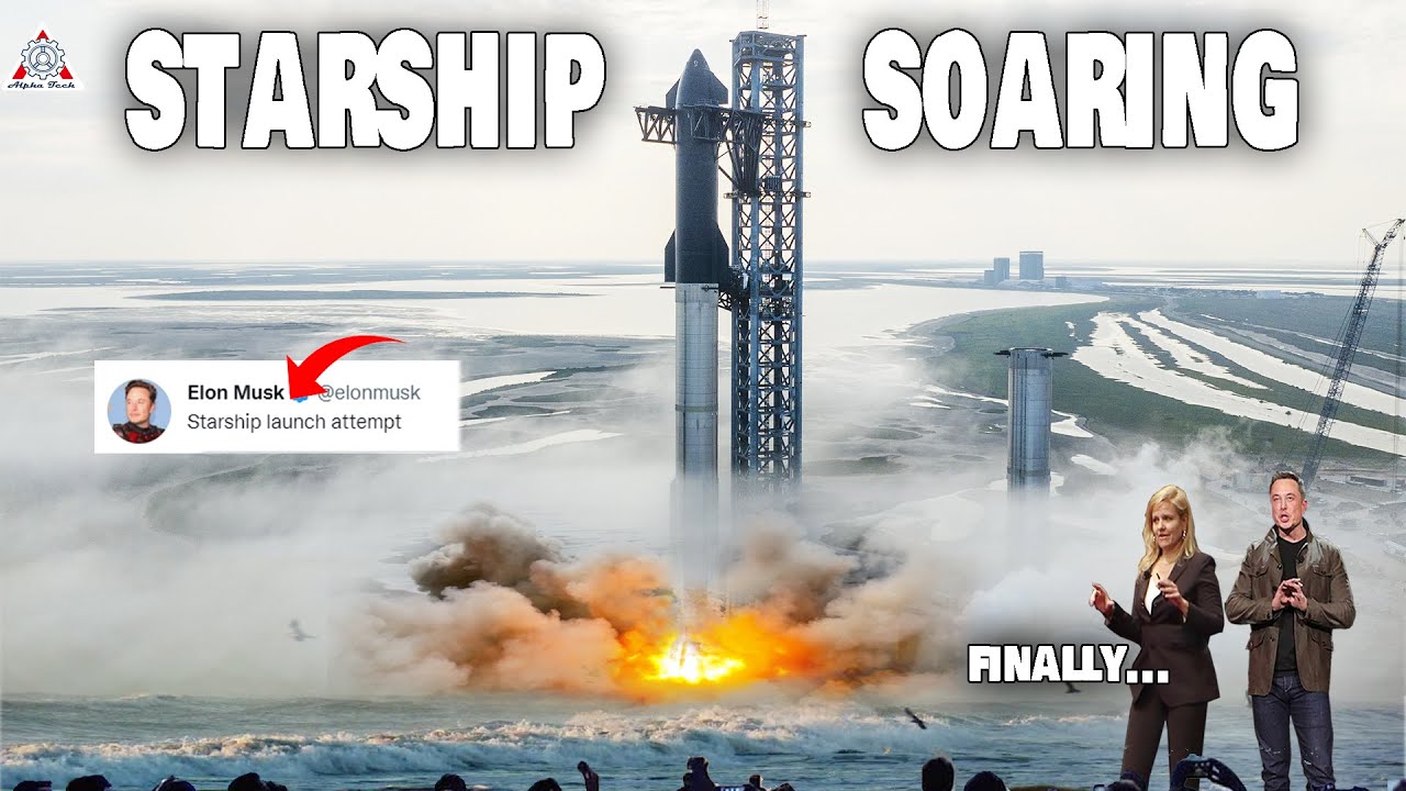 FINALLY! SpaceX is on the edge of Starship's first orbital launch ...