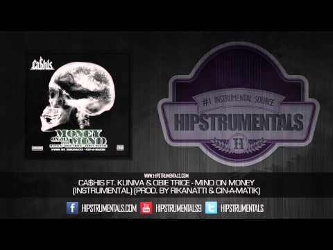 Ca$his Ft. Kuniva & Obie Trice - Mind on Money [Instrumental] (Prod. Rikanatti & Cin-A-Matik)
