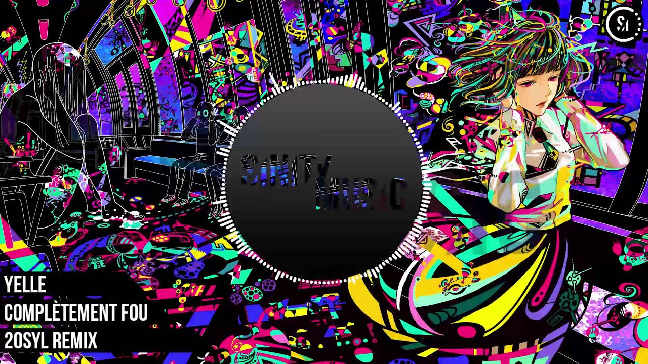 Yelle - Complètement Fou (20syl remix) - YouTube