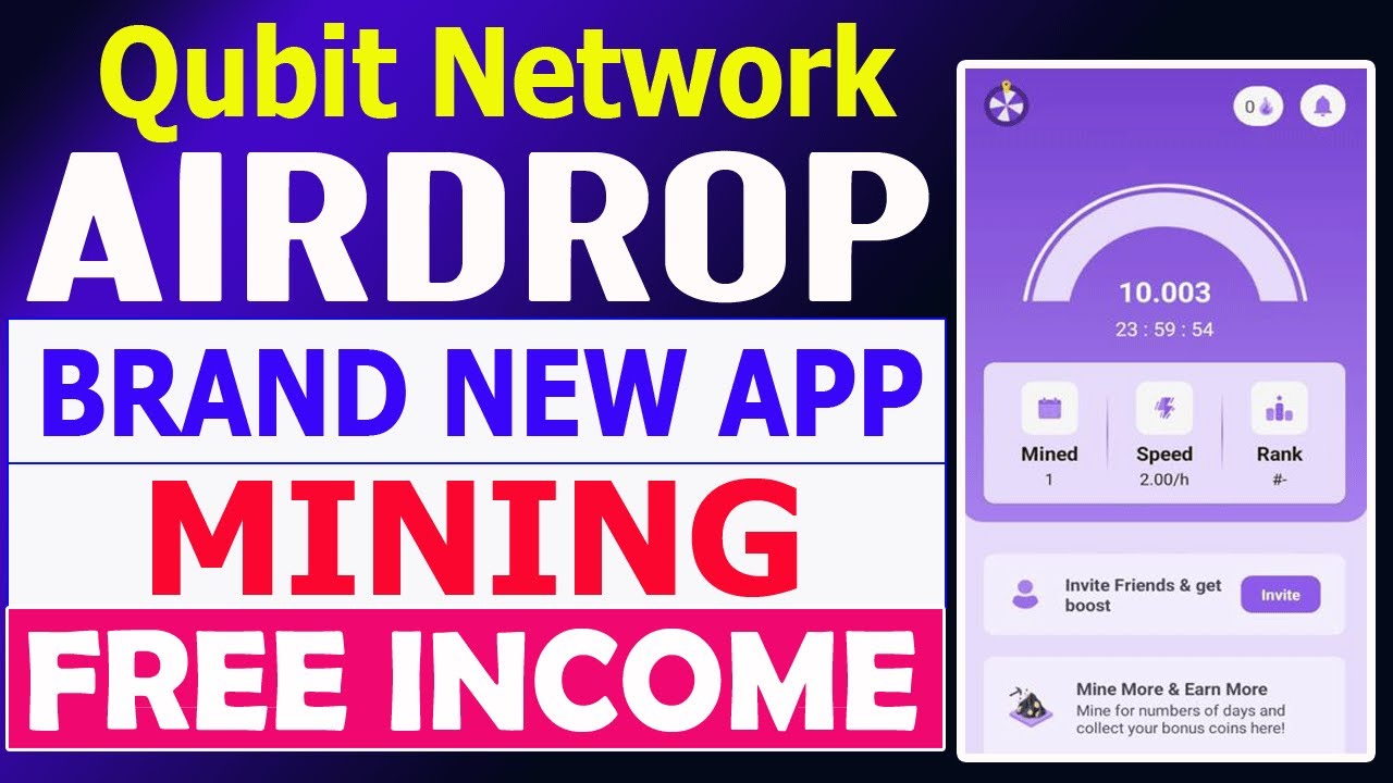 Qubit Network Mining App - Free Airdrop | invitation: 1234 - YouTube