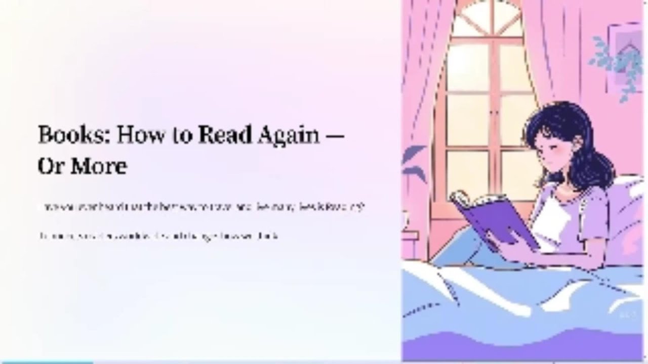 Books, how to read again - or more - YouTube