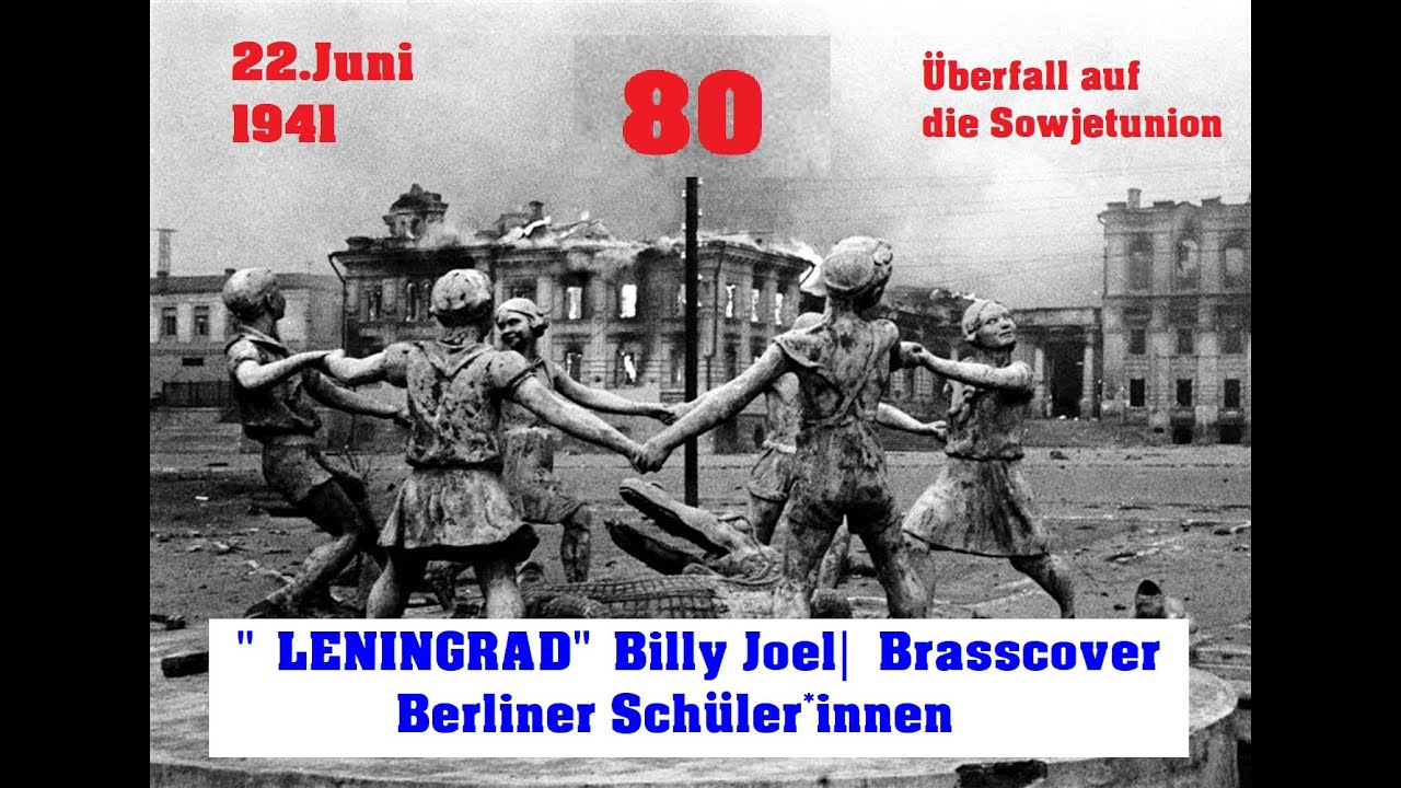 80Jahre Überfall auf Sowjetunion | "Leningrad" (Billy Joel)| Brassband ...