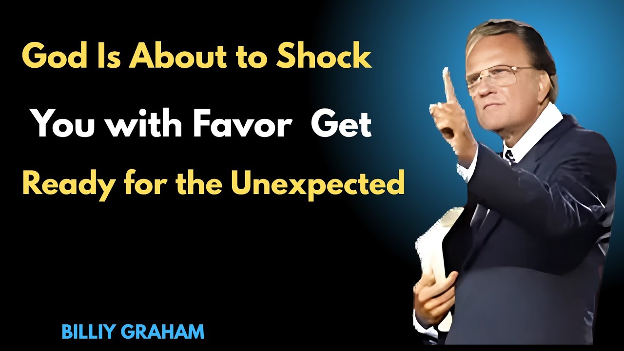 God Is About to Shock You with Favor Get Ready for the Unexpected ||The ...