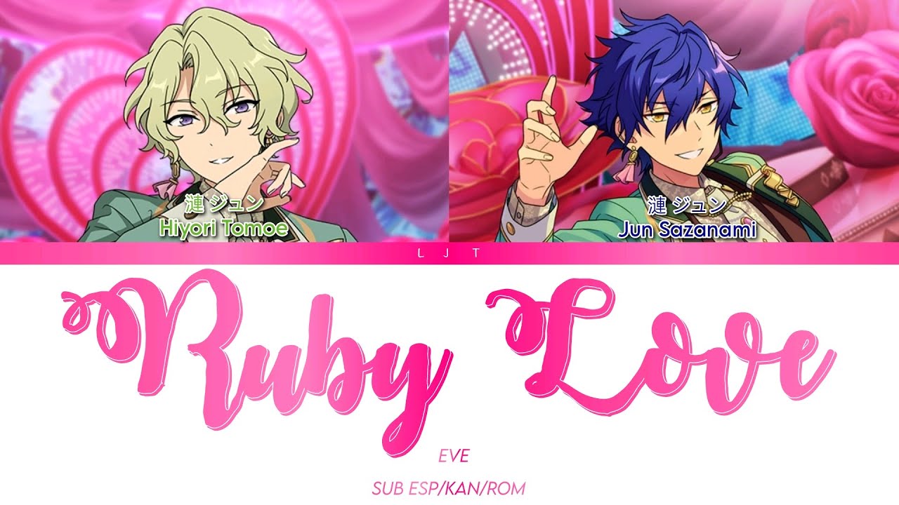 [ES!!] Ruby Love - Eve (SUB ESP/KAN/ROM) - YouTube Music
