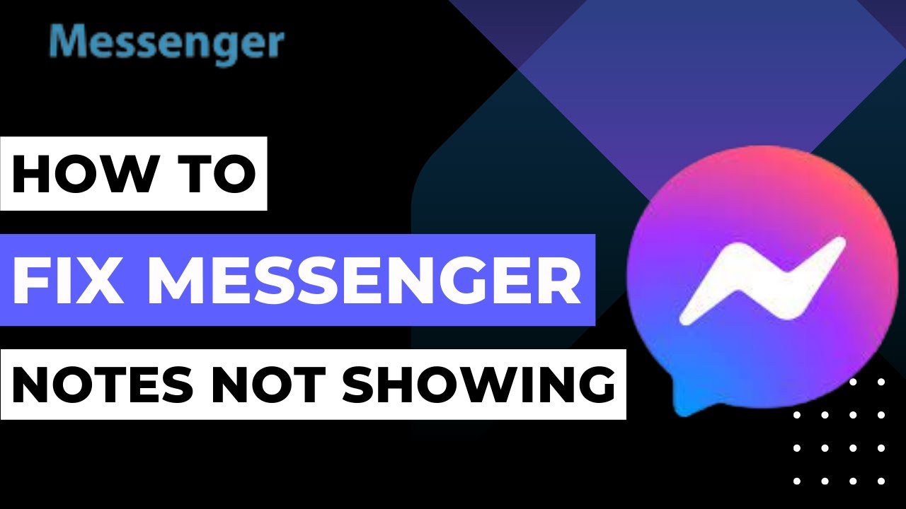 How to Fix Messenger Notes not Showing ! - YouTube