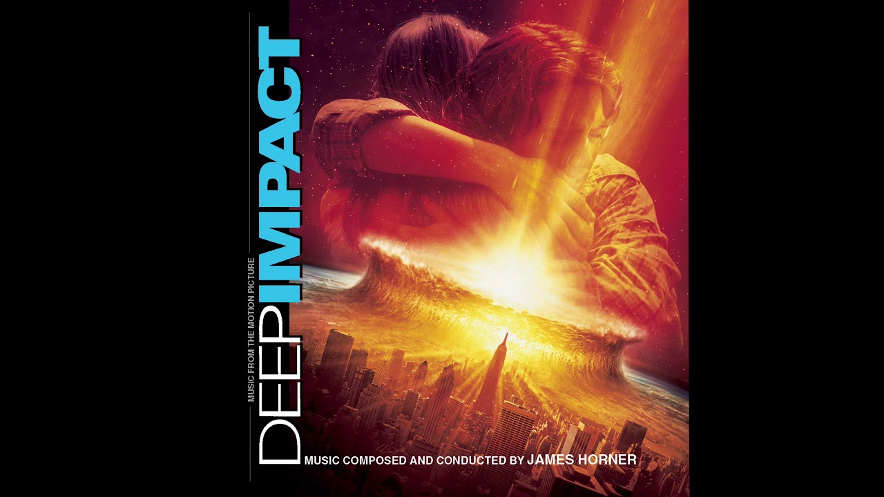 OST Deep Impact (1998): 04. The Comet’s Sunrise - YouTube