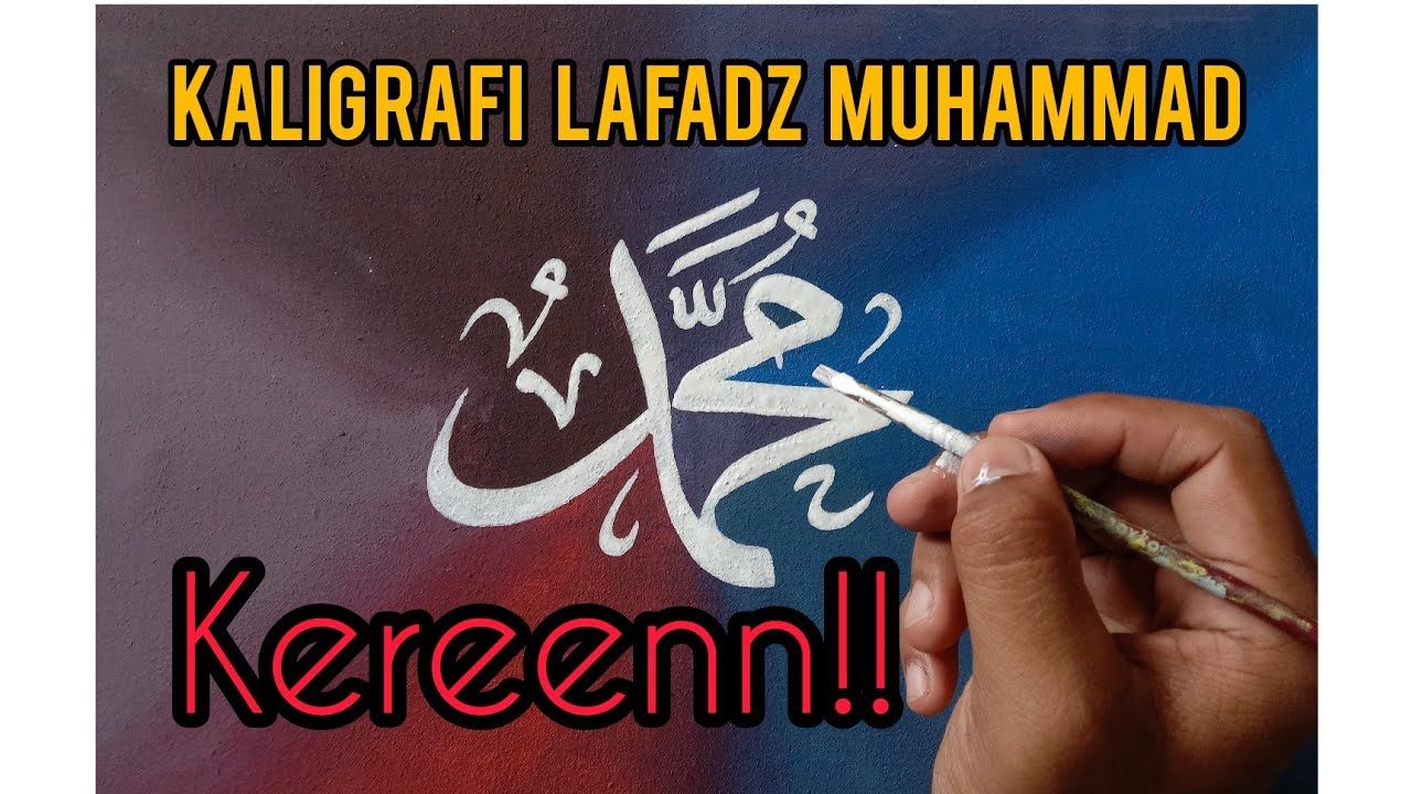 belajar Kaligrafi Lafadz Muhammad || calligraphy for beginners# ...