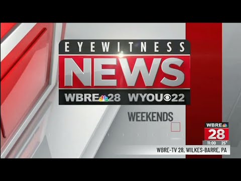 WBRE/WYOU: Eyewitness News (At 11) Weekends - Open / Close [1/4/2025 ...