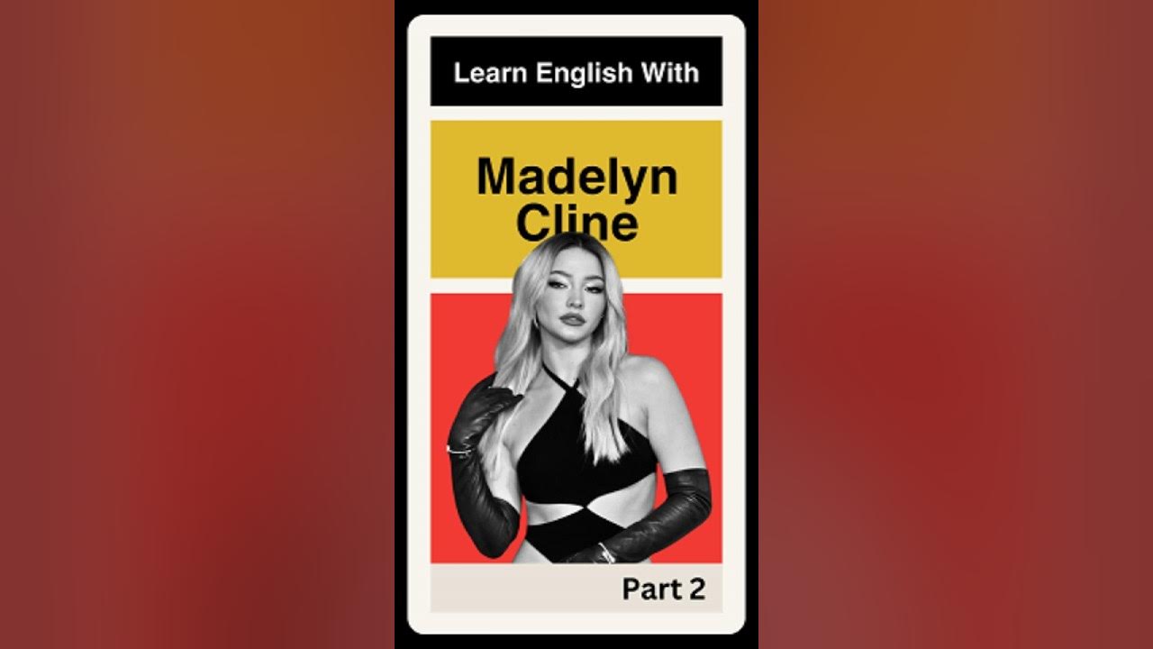 Learn English With Madelyn Cline - 2 - YouTube