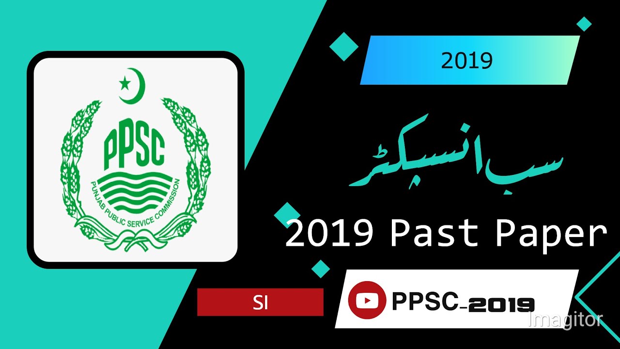 Sub Inspector Punjab Police Past Paper 2019 PPSC|Service Quota 2019 ...