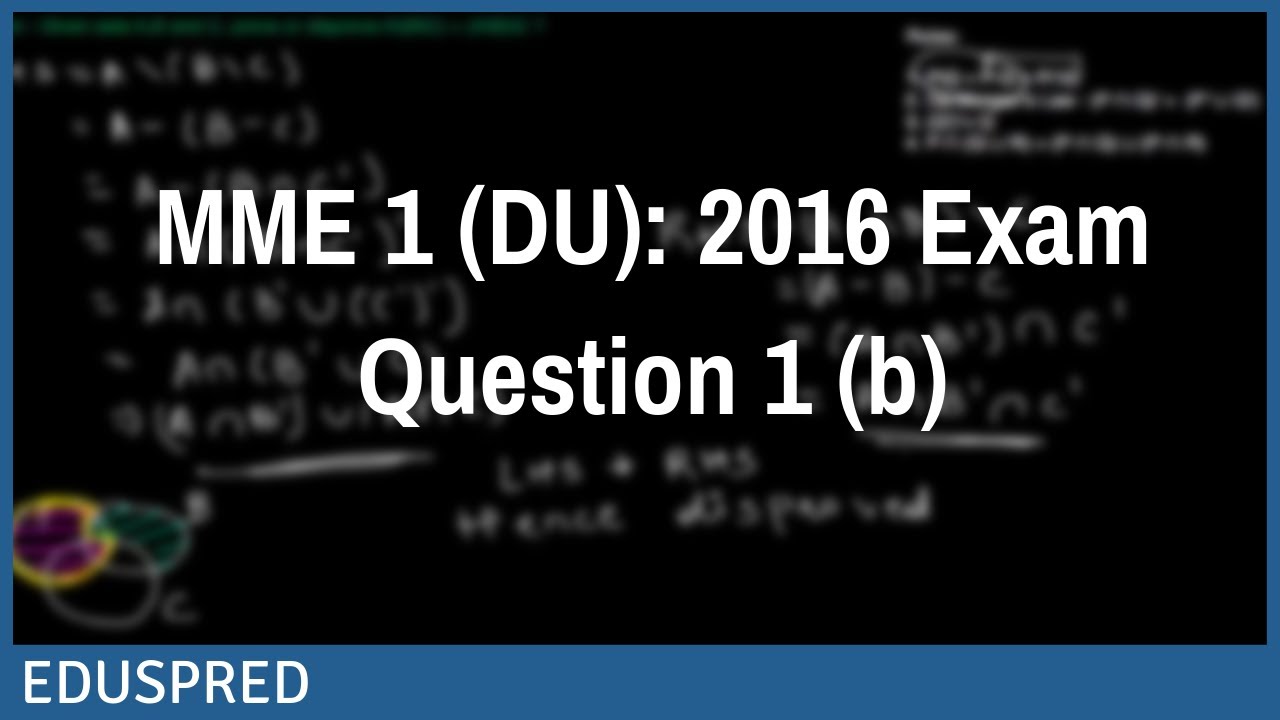 MME 1 | 2016 Exam - Q1 Part (b) Solution | Economics (H) | Sem 1 - DU ...