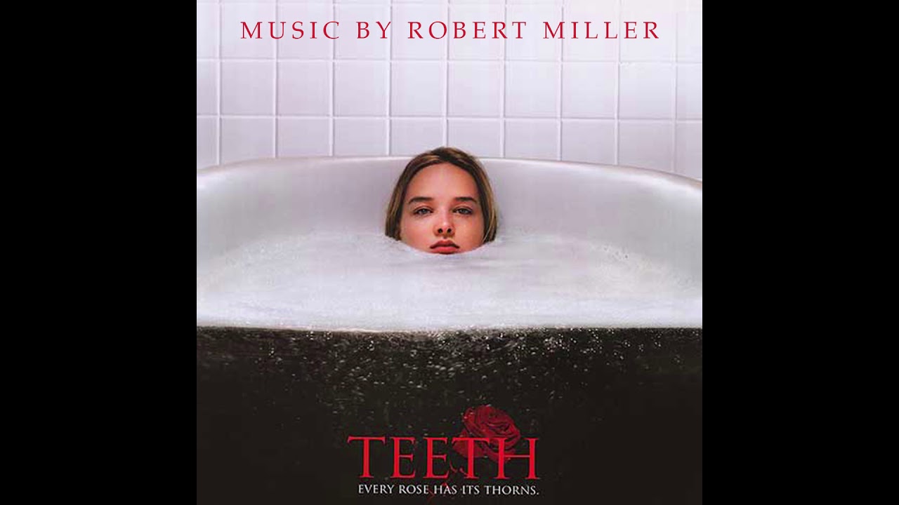 Teeth (2007) Soundtrack Suite - Robert Miller - YouTube